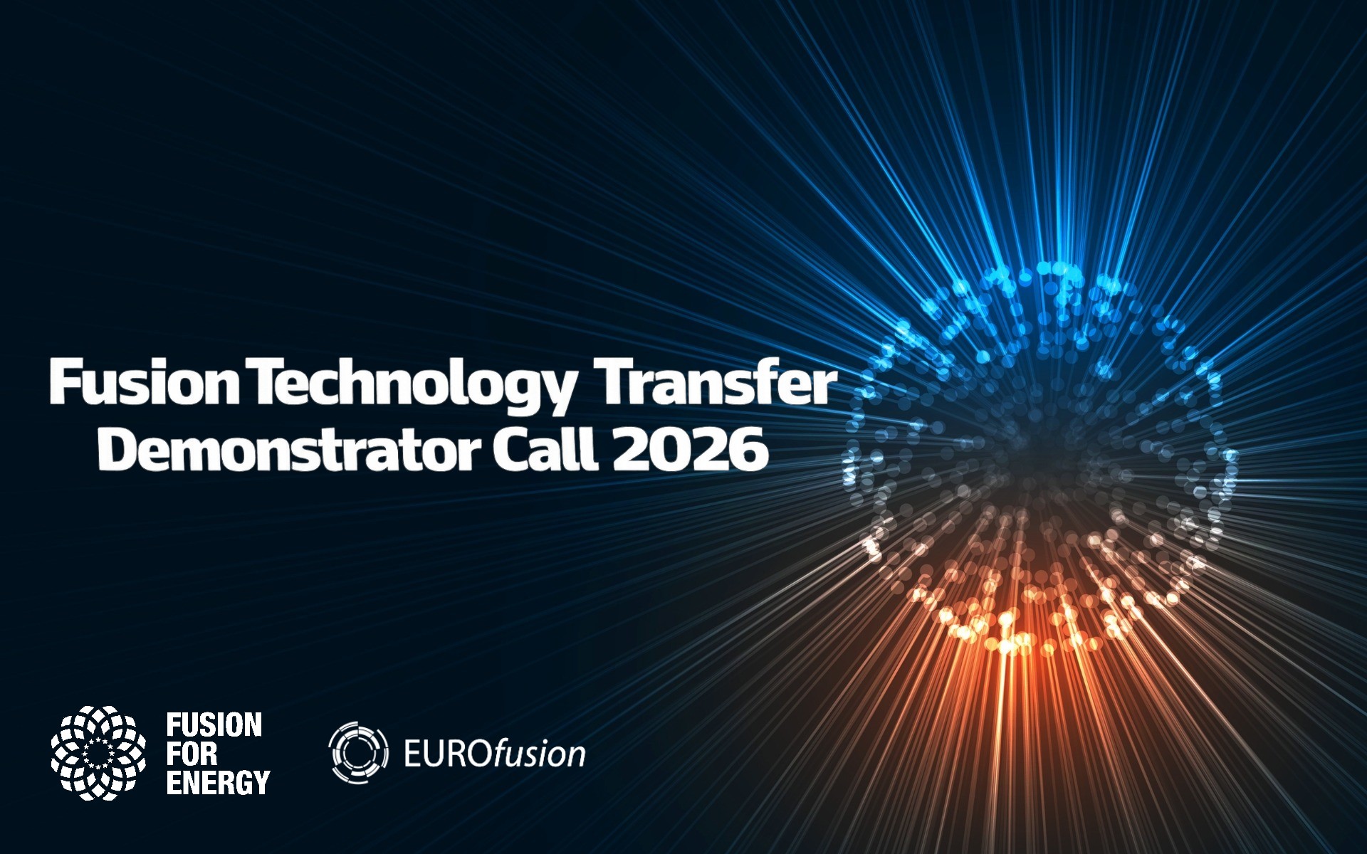 F4E and EUROfusion launch the 2026 Fusion Technology Transfer ...